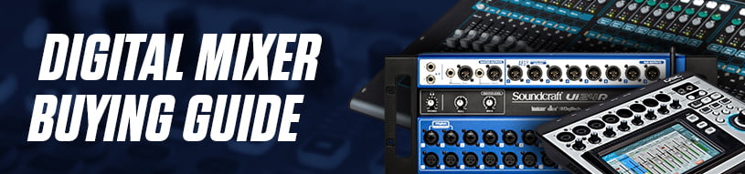 Digital Mixer Buying Guide | zZounds